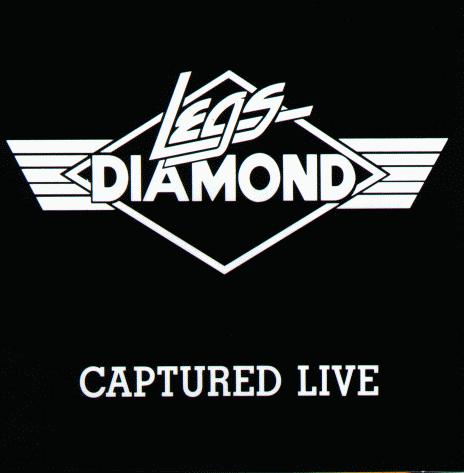 Captured Live by Legs Diamond (Album): Reviews, Ratings, Credits, Song ...