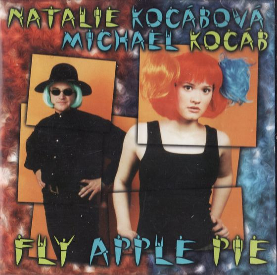 Fly Apple Pie by Natálie Kocábová & Michael Kocáb (Album, Pop Rock ...