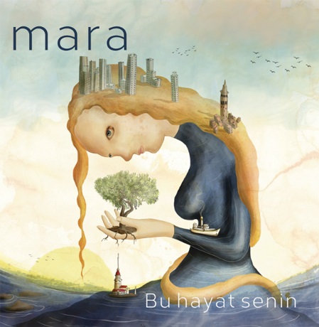 Bu Hayat Senin by Mara (Album): Reviews, Ratings, Credits, Song list ...
