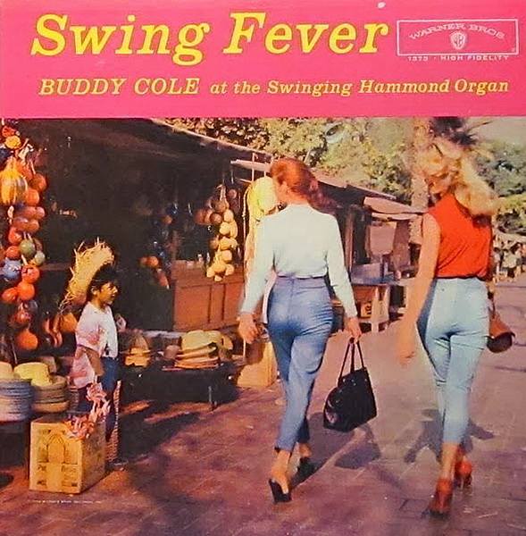 Swing Fever by Buddy Cole (Album, Swing): Reviews, Ratings, Credits ...