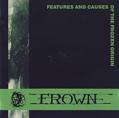Features and Causes of the Frozen Origin by Frown (Album, Gothic Metal ...