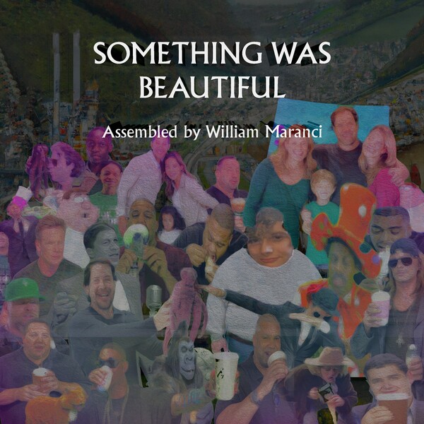 Something Was Beautiful by William Maranci (Album, Plunderphonics ...