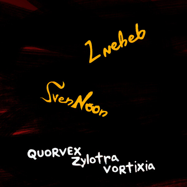 Quorvex Zylotra Vortixia by Lneheb & Sven Noon (Album, Drill and Bass ...