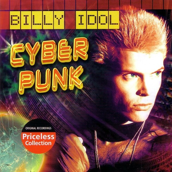 Cyber Punk by Billy Idol (Album; Collectables; COL-CD-8662): Reviews ...