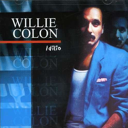 Idilio by Willie Colón (Compilation, Latin Pop): Reviews, Ratings ...