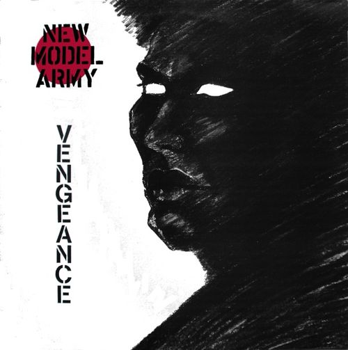 Vengeance by New Model Army (EP, Post-Punk): Reviews, Ratings, Credits ...