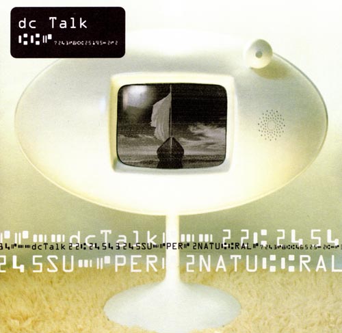 Supernatural by dc Talk (Album, Pop Rock): Reviews, Ratings, Credits ...