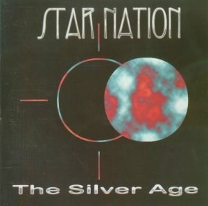 The Silver Age by Star Nation (Album, Space Rock): Reviews, Ratings ...