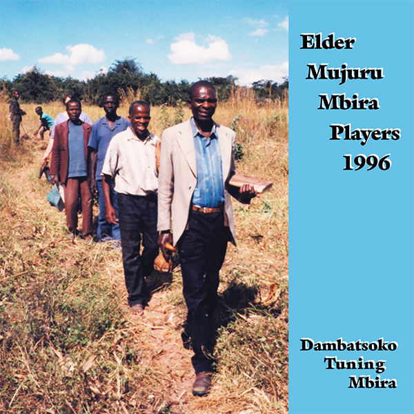 Elder Mujuru Mbira Players 1996 by Elder Mujuru Mbira Players (Album ...