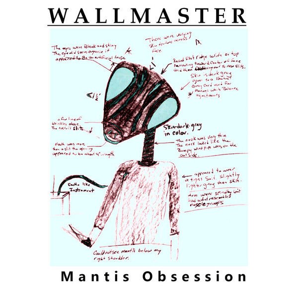 Mantis Obsession by Wallmaster (Album): Reviews, Ratings, Credits, Song ...