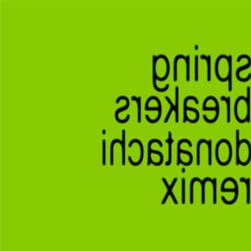 Spring Breakers (Donatachi RMX) by Donatachi (Single): Reviews, Ratings ...