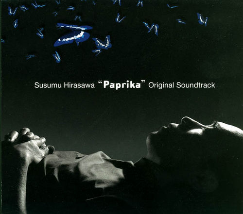 Paprika by Susumu Hirasawa (Album, Film Score): Reviews, Ratings, Credits, Song list - Rate Your ...