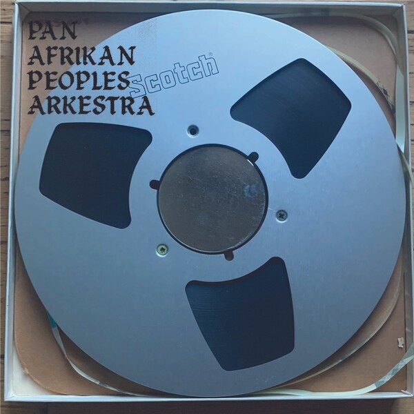 The Lost Reel by Horace Tapscott / The Pan Afrikan Peoples Arkestra ...