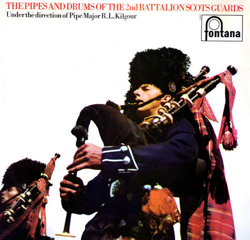 The Pipes and Drums of the 2nd Battalion Scots Guards by The Pipes and ...
