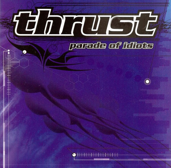 Thrust Albums: songs, discography, biography, and listening guide - Rate Your Music
