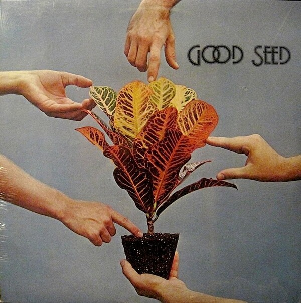 Good Seed by Good Seed (Album): Reviews, Ratings, Credits, Song list ...