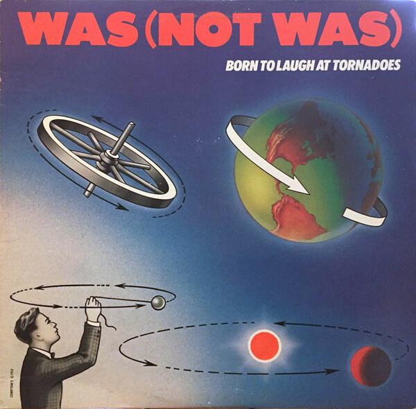 Was (Not Was) - Zaz Turned Blue - Lyrics and ratings - Rate Your Music