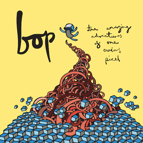 The Amazing Adventures of One Curious Pixel by Bop (Album, IDM ...