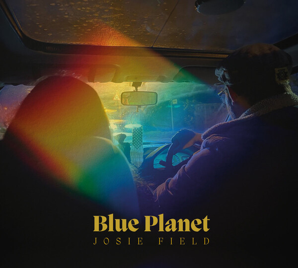 Blue Planet by Josie Field (Album): Reviews, Ratings, Credits, Song ...