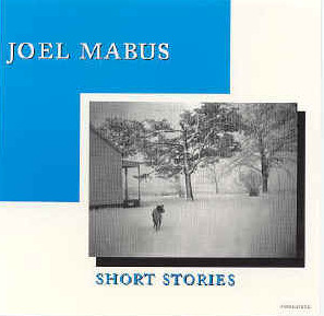 Short Stories by Joel Mabus (Album): Reviews, Ratings, Credits, Song ...