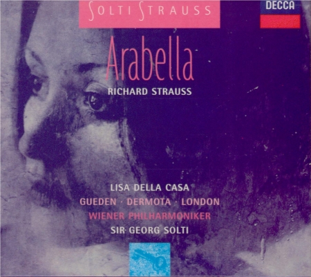 Arabella by Wiener Philharmoniker / Sir Georg Solti / Lisa Della Casa ...