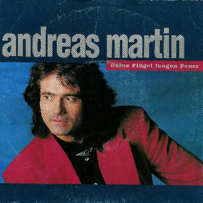 Deine Flügel fangen Feuer / Lieben kann man nie genug by Andreas Martin (Single): Reviews ...