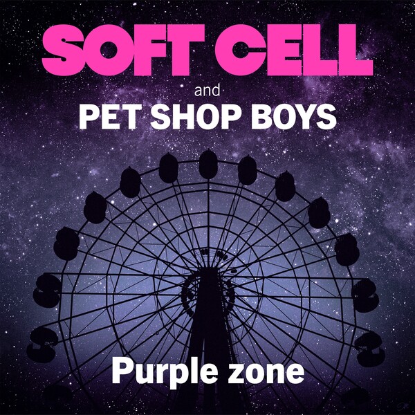 Purple Zone by Soft Cell & Pet Shop Boys (Single, Synthpop): Reviews, Ratings, Credits, Song ...