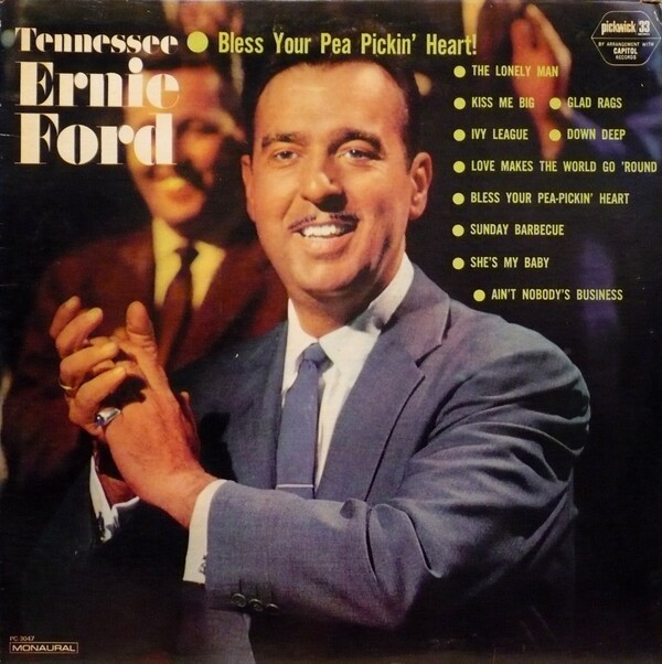 Bless Your Pea Pickin' Heart! by Tennessee Ernie Ford (Album, Country ...