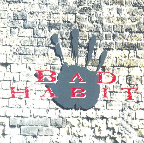 Bad Habit Albums: songs, discography, biography, and listening guide ...