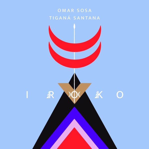 Iroko by Omar Sosa & Tiganá Santana (Album, Afro-Jazz): Reviews ...