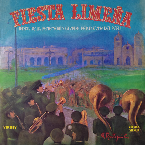 Fiesta limeña by Banda de la Guardia Republicana (Album): Reviews ...