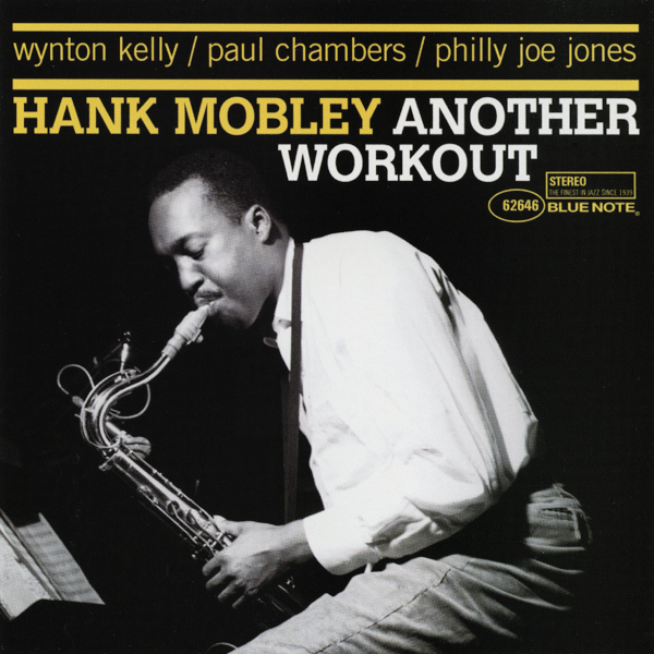 Another Workout by Hank Mobley (Album; Blue Note; 0946 3 62646 2 2 ...