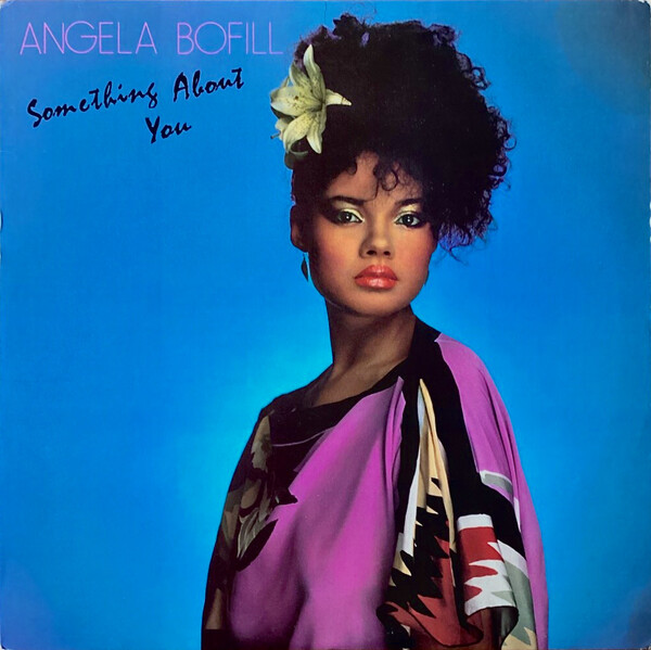 Something About You by Angela Bofill (Album, Pop Soul): Reviews ...