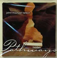 Hidden Pathways by John Michael Talbot (Album): Reviews, Ratings ...