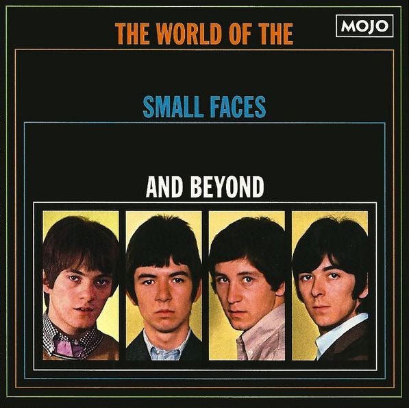 Mojo Presents: The World of the Small Faces and Beyond by Various ...