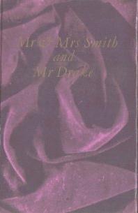 Mr & Mrs Smith & Mr Drake by Mr & Mrs Smith & Mr Drake (Album ...