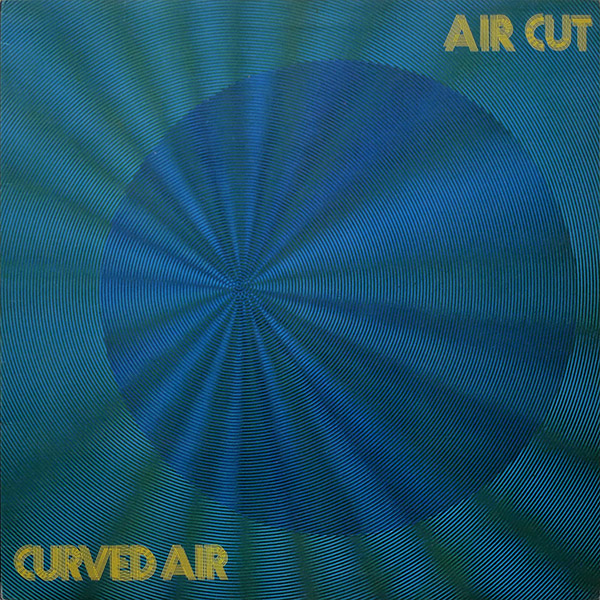 Air Cut by Curved Air (Album, Progressive Rock): Reviews, Ratings ...