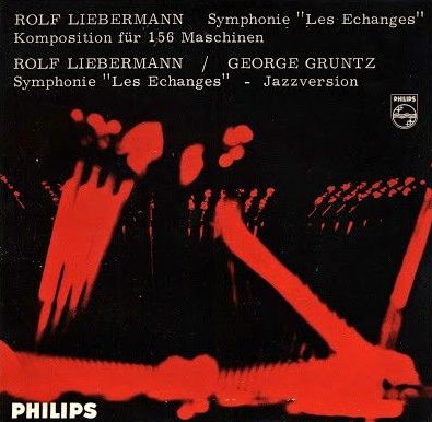 Review for Symphonie "Les échanges" - Rolf Liebermann / George Gruntz ...