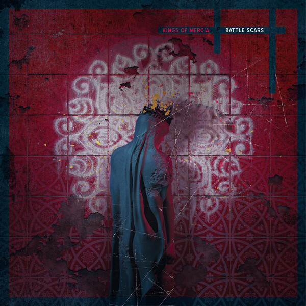 Battle Scars by Kings of Mercia (Album, Hard Rock): Reviews, Ratings ...
