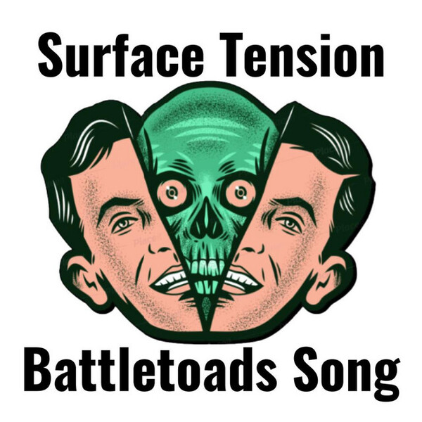 Battletoads Song by Surface Tension (Single): Reviews, Ratings, Credits ...