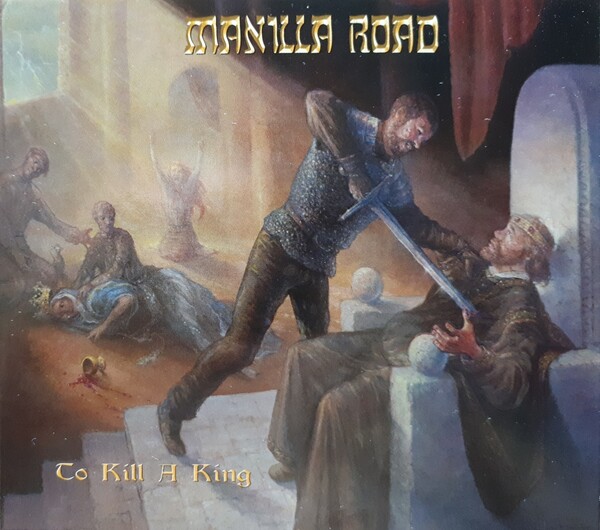 To Kill a King by Manilla Road (Album, Heavy Metal): Reviews, Ratings ...