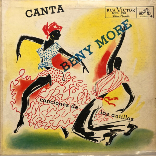 Canta Beny Moré by Beny Moré (Album; RCA Victor; MKL 3085): Reviews ...