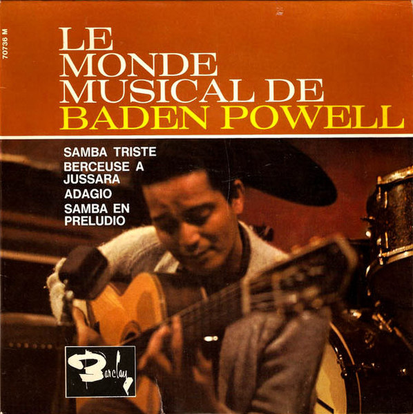 Le monde musical de Baden Powell by Baden Powell (EP): Reviews, Ratings ...