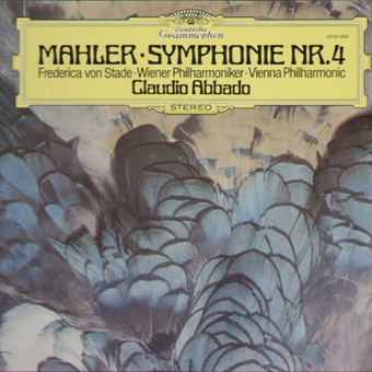Symphonie Nr. 4 by Wiener Philharmoniker / Claudio Abbado / Frederica Von Stade (Album, Symphony ...