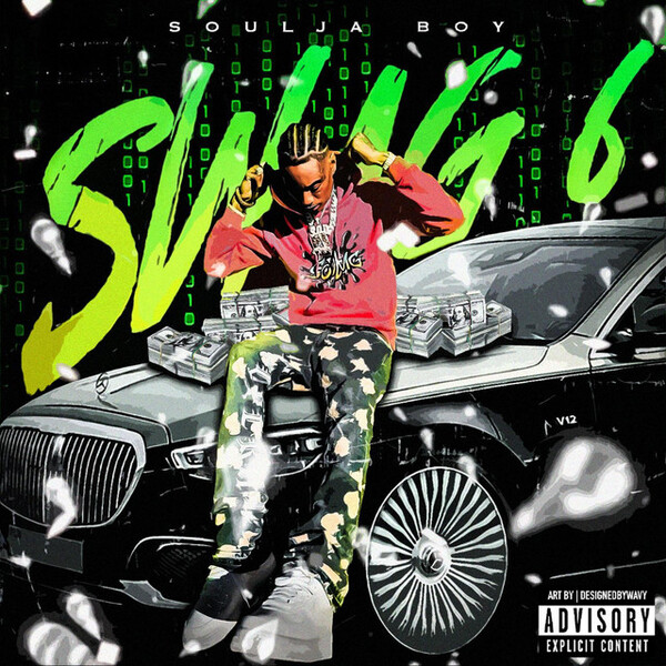 Swag 6 by Soulja Boy (Album, Gangsta Rap): Reviews, Ratings, Credits, Song list - Rate Your Music