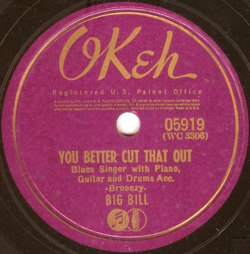 You Better Cut That Out / I Wonder What's Wrong With Me by Big Bill ...