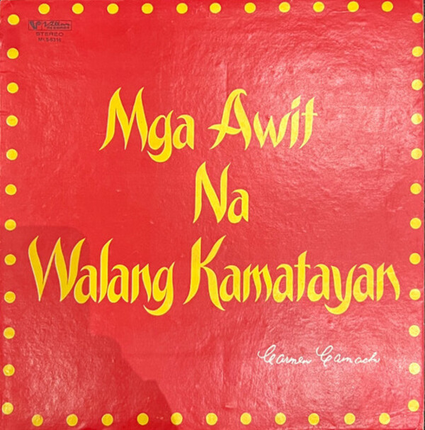 Mga Awit na Walang Kamatayan by Carmen Camacho (Album; Villar; MLS 5316 ...