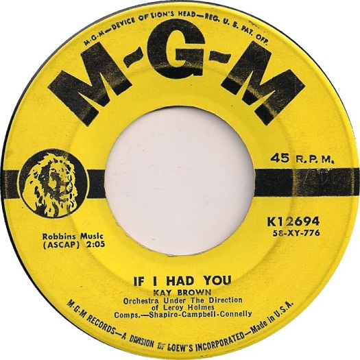 If I Had You / I Like to Rock 'n' Roll Slowly by Kay Brown (Single): Reviews, Ratings, Credits ...