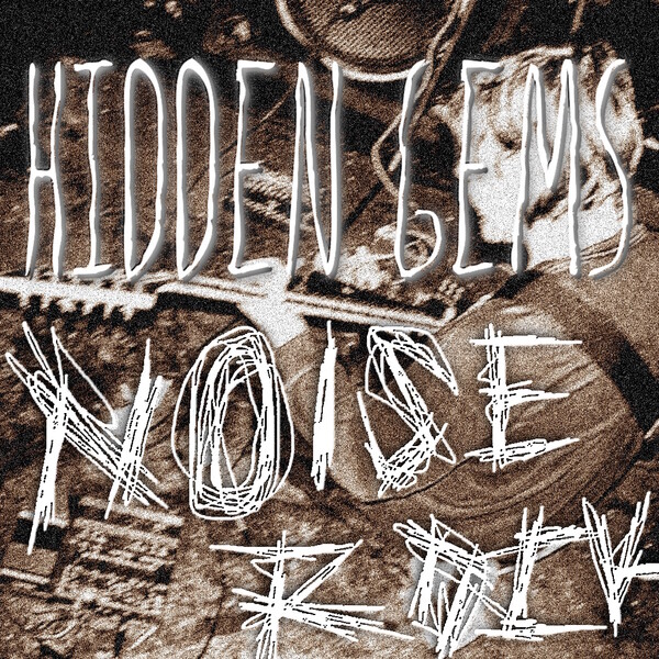 Hidden Gems: Noise Rock - Rate Your Music