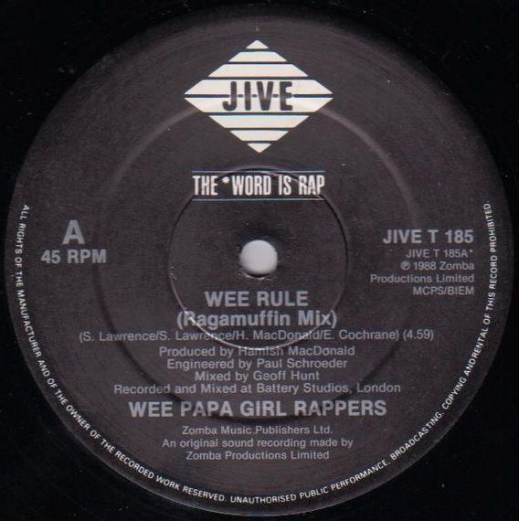 Wee Rule / Rebel Rap by The Wee Papa Girl Rappers (Single; Jive; JIVE T ...